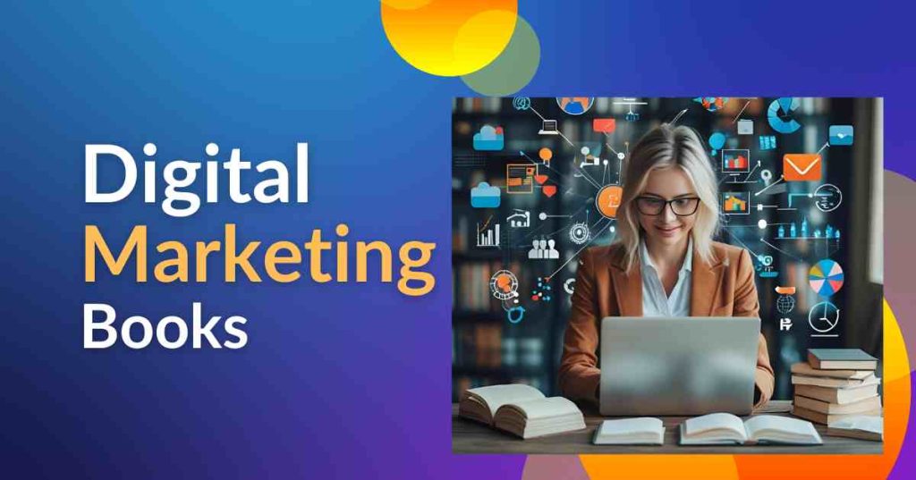 Discover the best digital marketing books of 2025