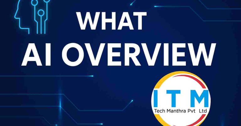 AI Overview: Artificial Intelligence – What is It?